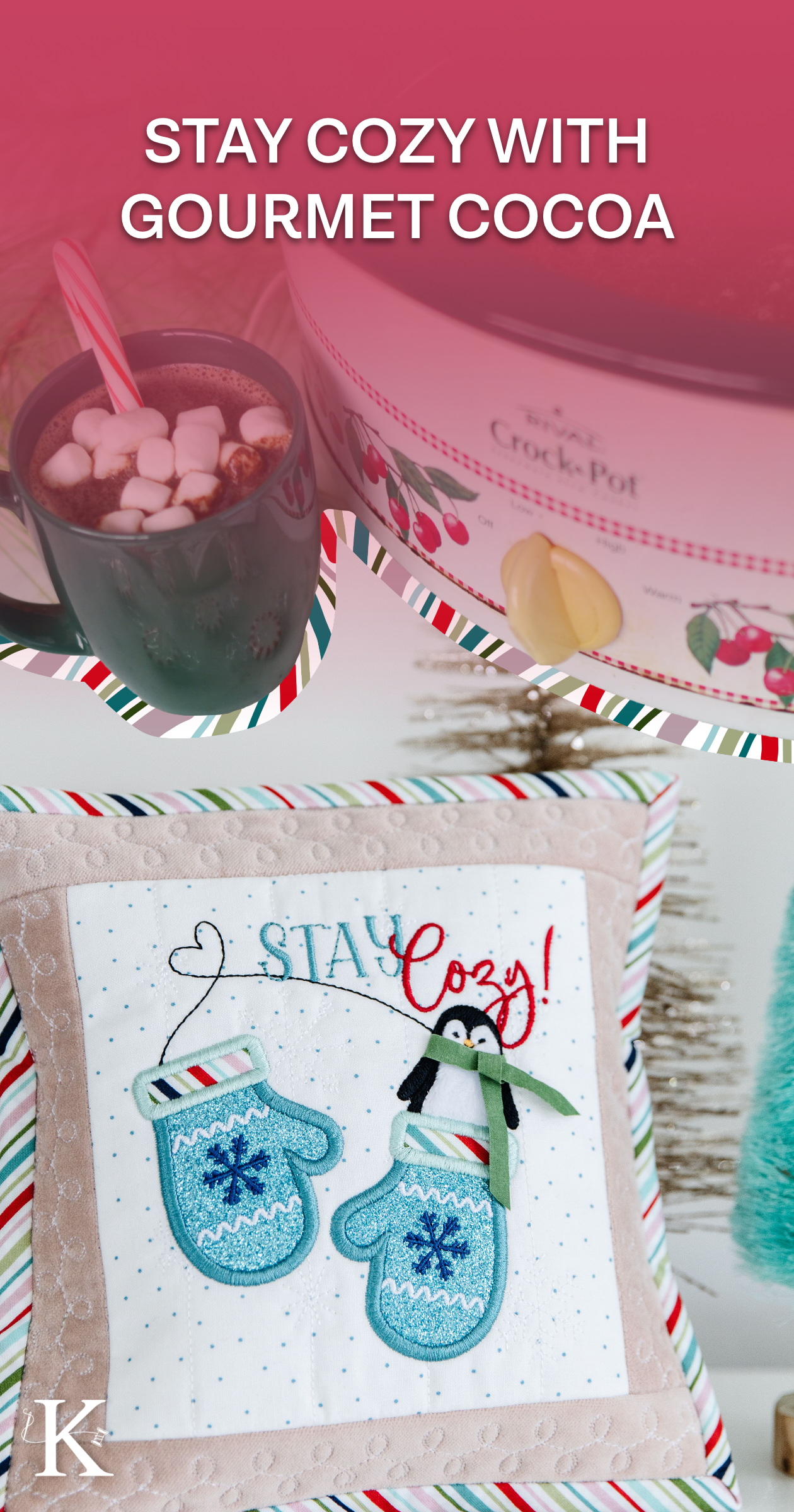 Stay Cozy With Gourmet Cocoa – Kimberbell